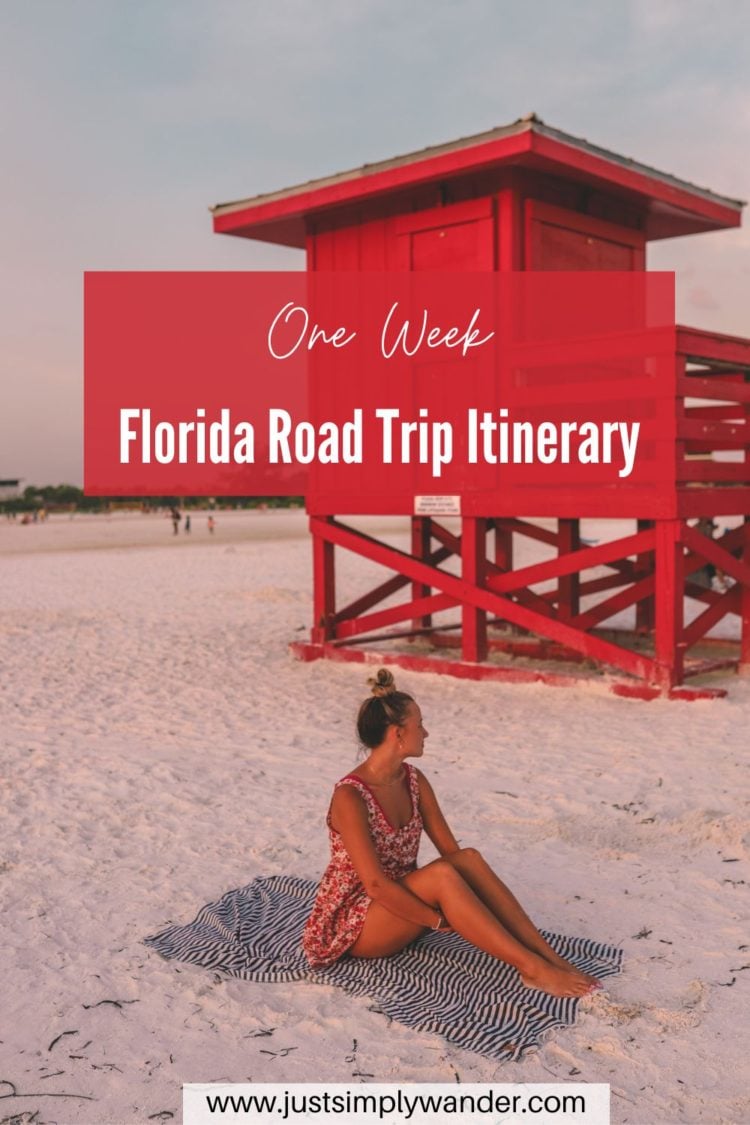 The Perfect One Week Florida Road Trip Itinerary | Simply Wander