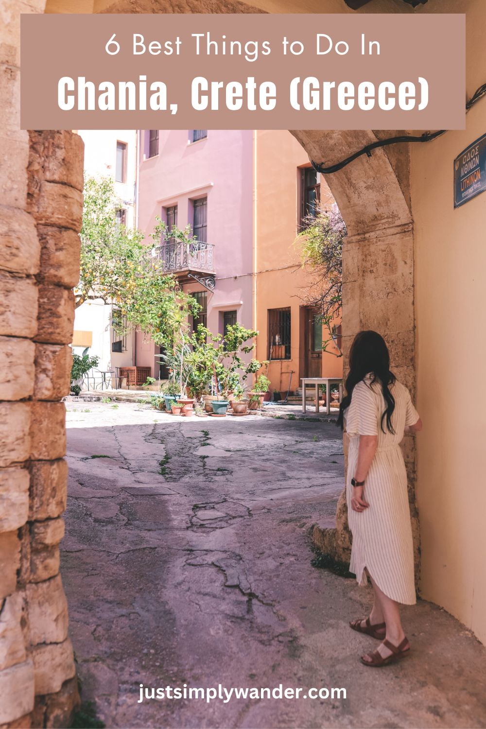 6 Best Things to Do in Chania, Crete | Simply Wander