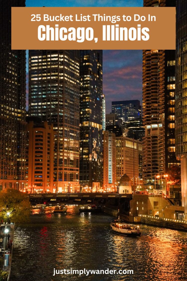 25 Bucket List Things to Do in Chicago | Simply Wander